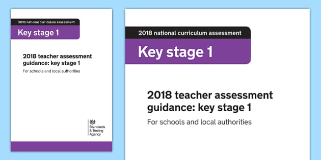 2018 Teacher Assessment Guidance: Key Stage 1 DfE Adult Guidance