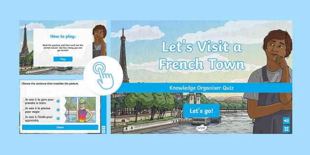 👉 French: Let's Visit a French Town: Year 6: Interactive Quiz