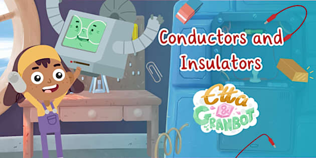 Interactive Conductors and Insulators Game | Twinkl Go!