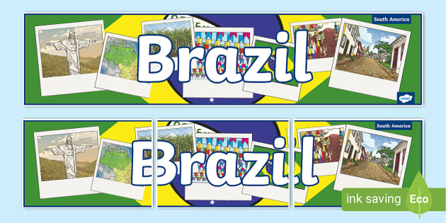 KS2 Brazil Display Banner - Geography - Twinkl