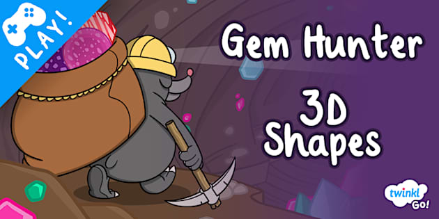 👉 Gem Hunter 3D Shapes Game | Twinkl Go! (teacher made)