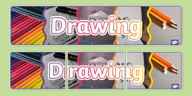 Drawing Photo Display Banner - Twinkl - KS1 - Twinkl