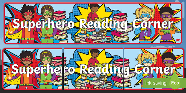 Superhero Reading Corner Banner