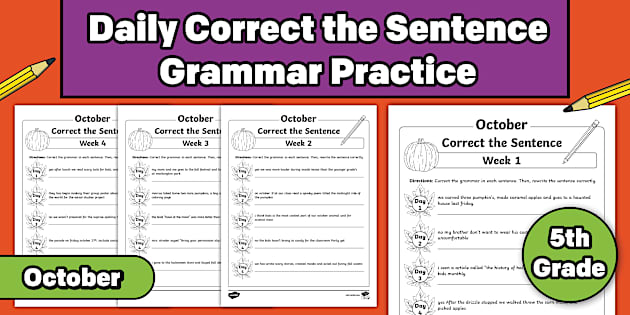 Fifth October Daily Correct the Sentence Grammar Practice