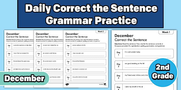 Second Grade December Daily Correct the Sentence Grammar