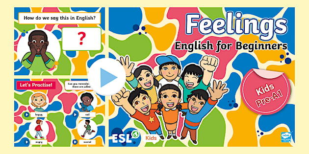 ESL English for Beginners Feelings [Kids, Pre-A1] - Twinkl