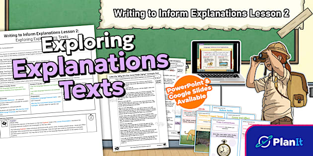 Phase 2 Explanations Lesson 2: Exploring Explanation Texts