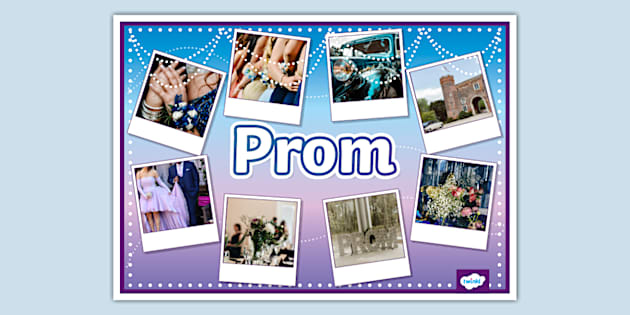 Prom Photo Display Poster (teacher made) - Twinkl