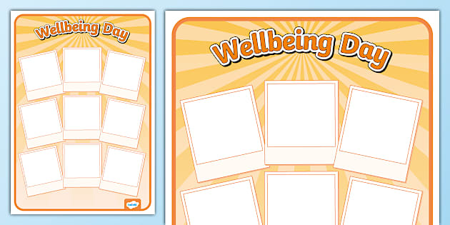 Wellbeing Day Photo Display Poster (teacher made) - Twinkl