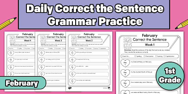 First Grade February Correct the Sentence Grammar Practice