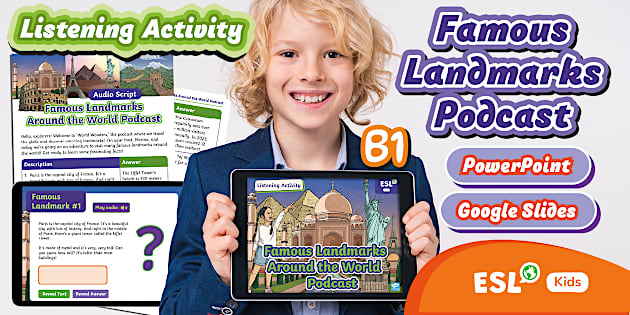 ESL Famous Landmarks Podcast Listening Comprehension Kids B1