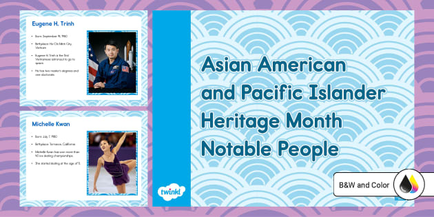 Asian American & Pacific Islander Notable People