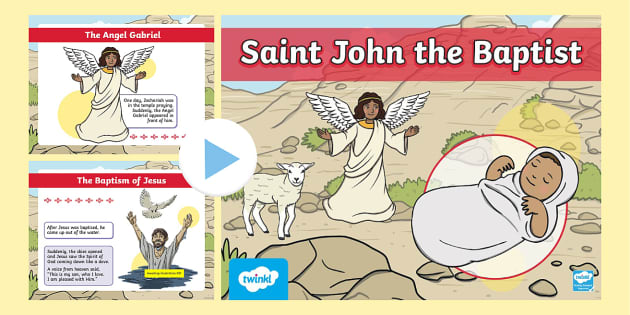KS1 Saint John the Baptist PowerPoint