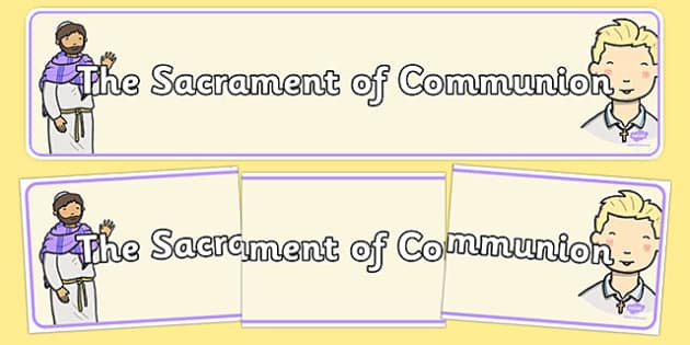 Sacrament of Communion Display Banner (teacher made)