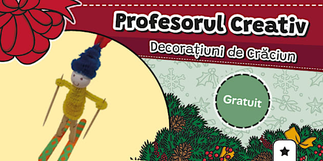 Schior – Profesorul creativ Decorațiuni de Crăciun