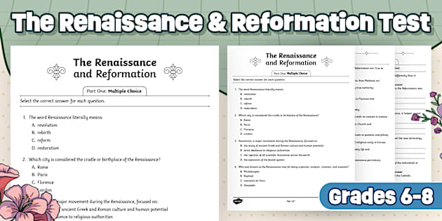 The Renaissance and Reformation Test for 6th-8th Grade