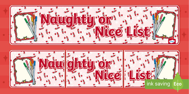 Naughty or Nice List Display Banner (teacher made) - Twinkl