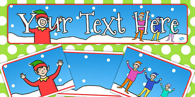Elf-Themed Editable Banner for Publisher (Teacher-Made)