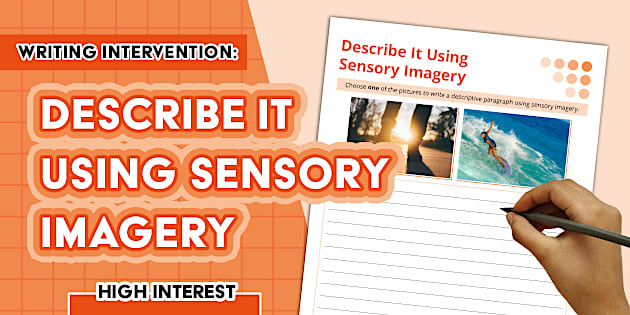 Writing Intervention: Using Sensory Imagery