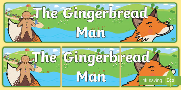 The Gingerbread Man Display Banner (teacher made)