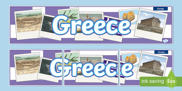 KS2 Greece Display Banner - Geography (teacher made)