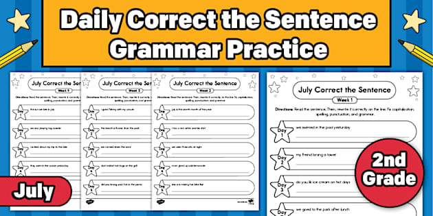 2nd Grade July Daily Correct the Sentence Grammar Practice