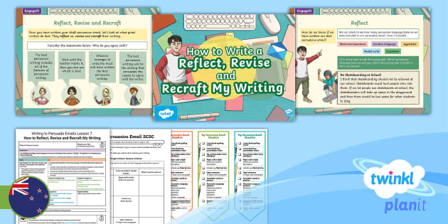 Phase 2 Writing to Persuade Emails Lesson 7: Reflect, Revise and Recraft My