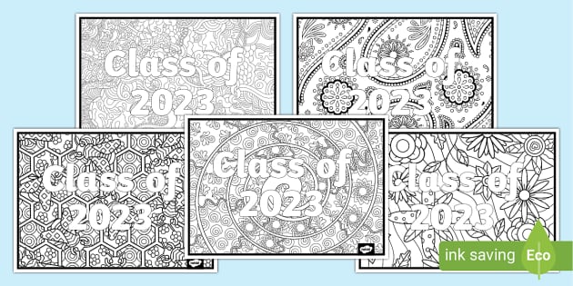 Class of 2023 Mindfulness Colouring (teacher made) - Twinkl