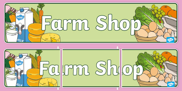 Farm Shop Role Play Display Banner Alt Lenseignant A Fait