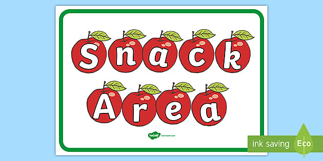 👉 Snack Area Sign (teacher made) - Twinkl
