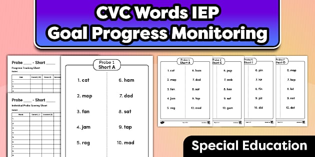 CVC Words IEP Goal Progress Monitoring for Special Education