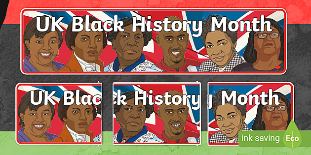 UK Black History Month Display Banner (teacher made)