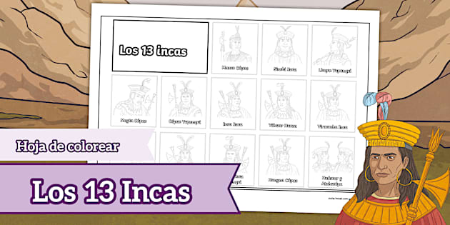 * NEW * Hojas de colorear: Los 13 incas del Tahuantinsuyo | Twinkl