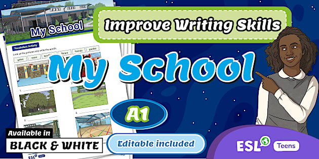 ESL Writing: My School [Teens, A1]