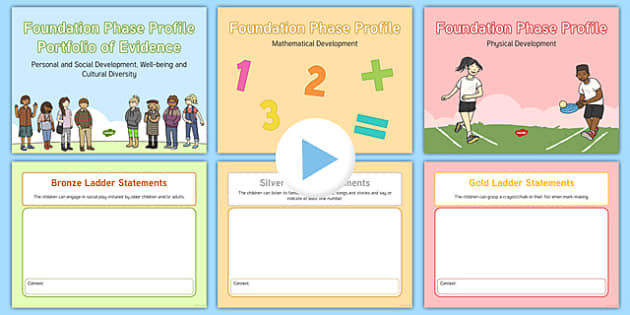 Foundation Phase Profile Portfolio of Evidence Bronze to Gold