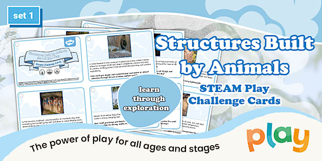 Structures Built by Animals Set 1 STEAM Play Challenge Cards