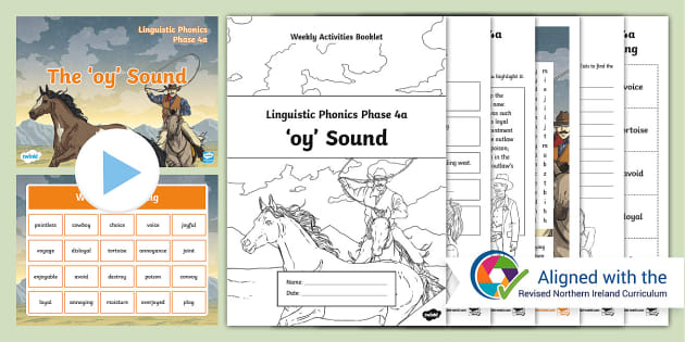 NI Linguistic Phonics Phase 4a 'oy' Sound Weekly Activities Pack