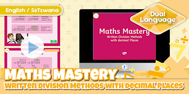 Grade 7 Maths - Term 2 - Year 6 Fractions Written Division Methods with