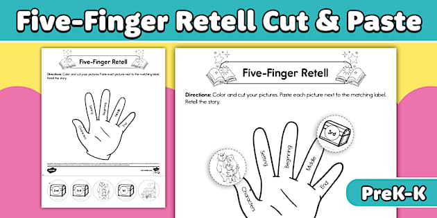 Story Retelling Strategies: Five Finger Retell Activity