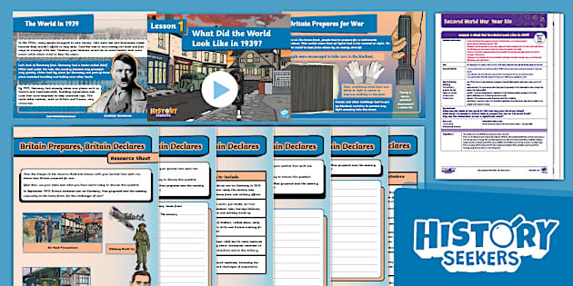 History Seekers: UKS2: Second World War Lesson 1 - Twinkl