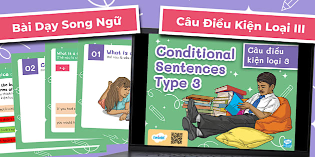 Powerpoint Câu Điều Kiện Loại 3 - Conditional Type 3