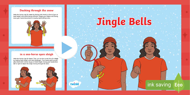 Jingle Bells with Auslan PowerPoint - Inclusion - Twinkl