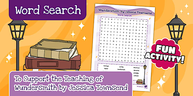 Word Search to Support the Teaching of Wundersmith by Jessica Townsend