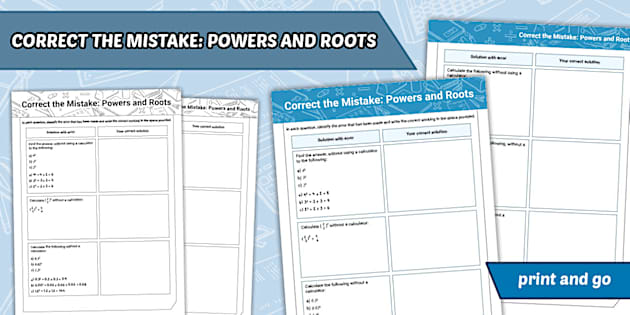 Correct the Mistake: Powers and Roots