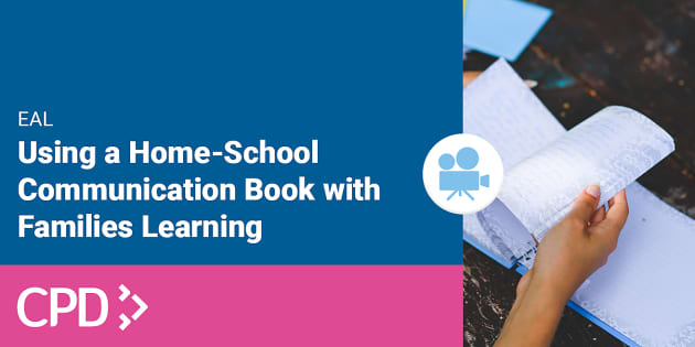 Using a Home-School Communication Book with Families Learning EAL