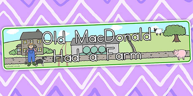 Old MacDonald Had a Farm Display Banner (teacher made)