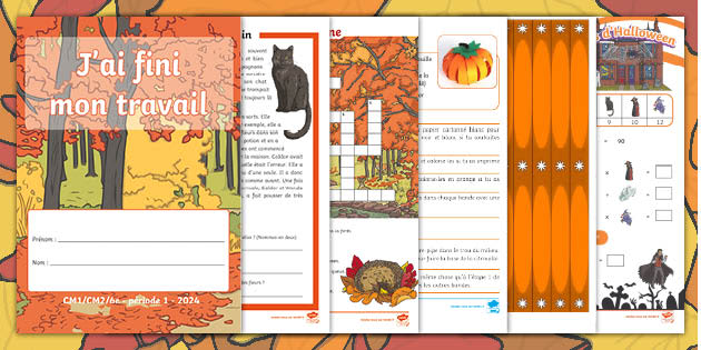 J'ai fini mon travail - Livret d'activités CM1/CM2/6e - édition automne ...