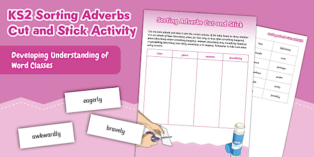 KS2 Sorting Adverbs Cut and Stick Activity