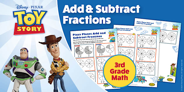Toy Story: Pizza Planet Add and Subtract Fractions Worksheet