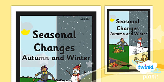 Science: Seasonal Changes (Autumn and Winter) Year 1 Unit Book Cover